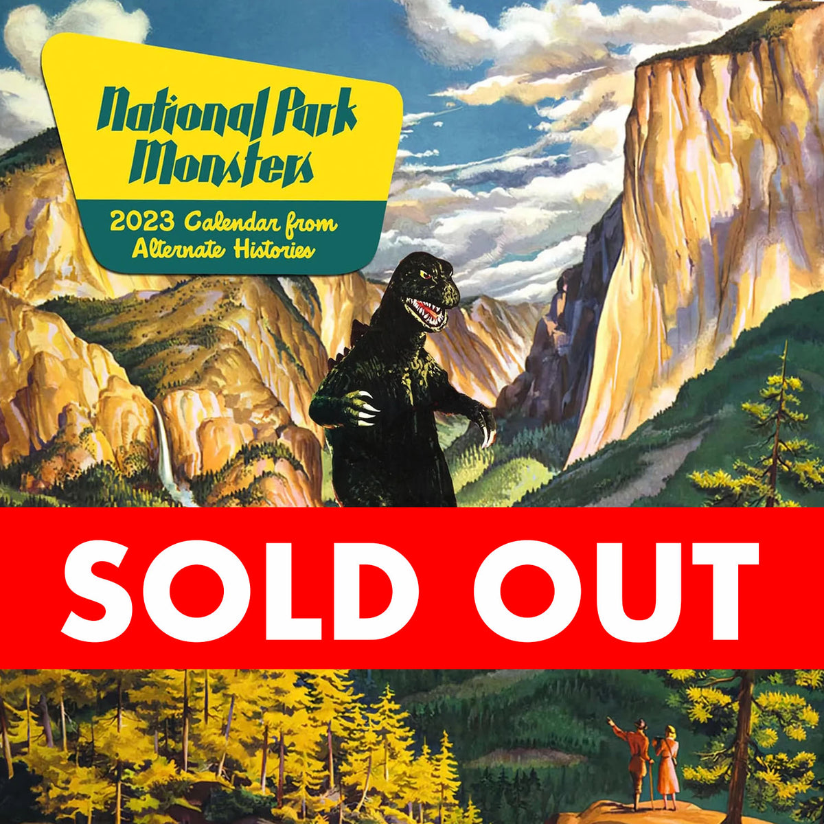 National Park Monsters Calendars are SOLD OUT but the Scam Continues ...
